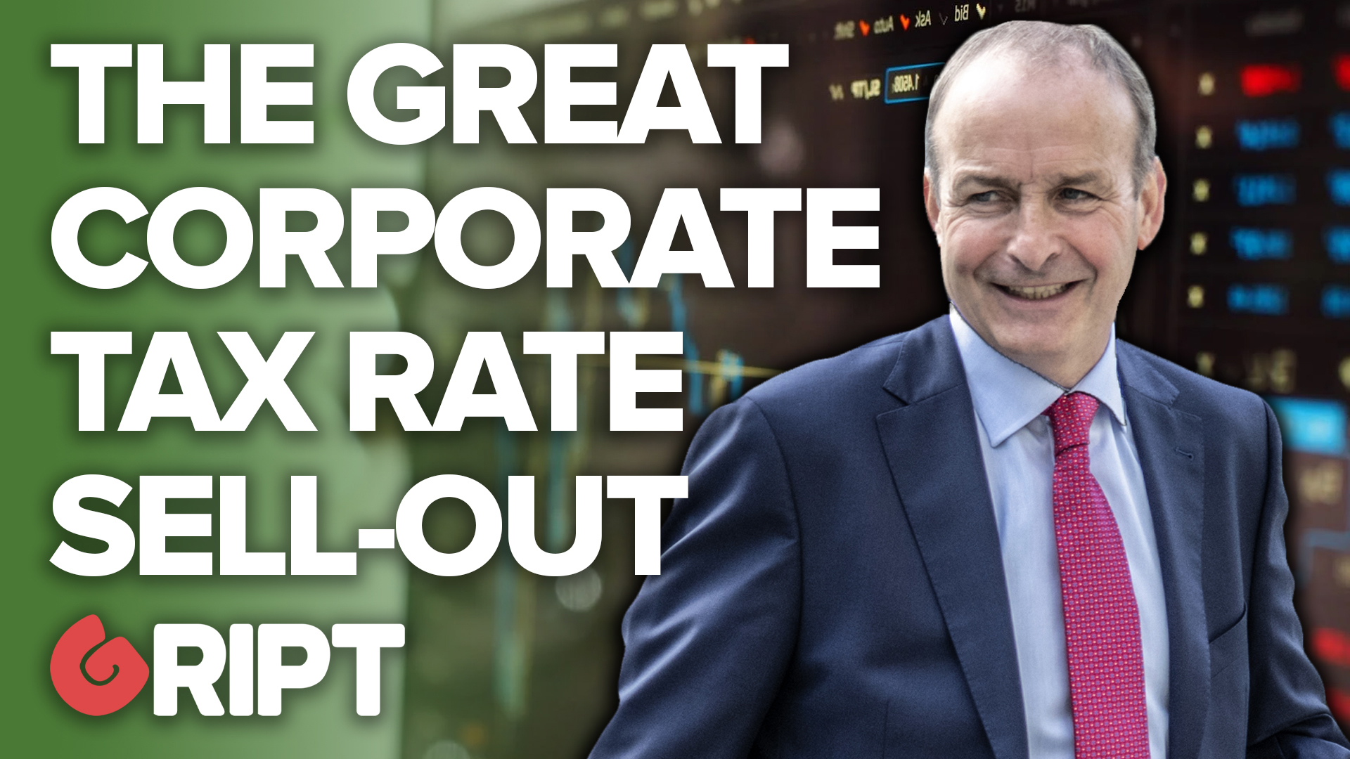 "Bye bye, FDI!" - Ireland’s big fat corporate tax sell-out - Gript