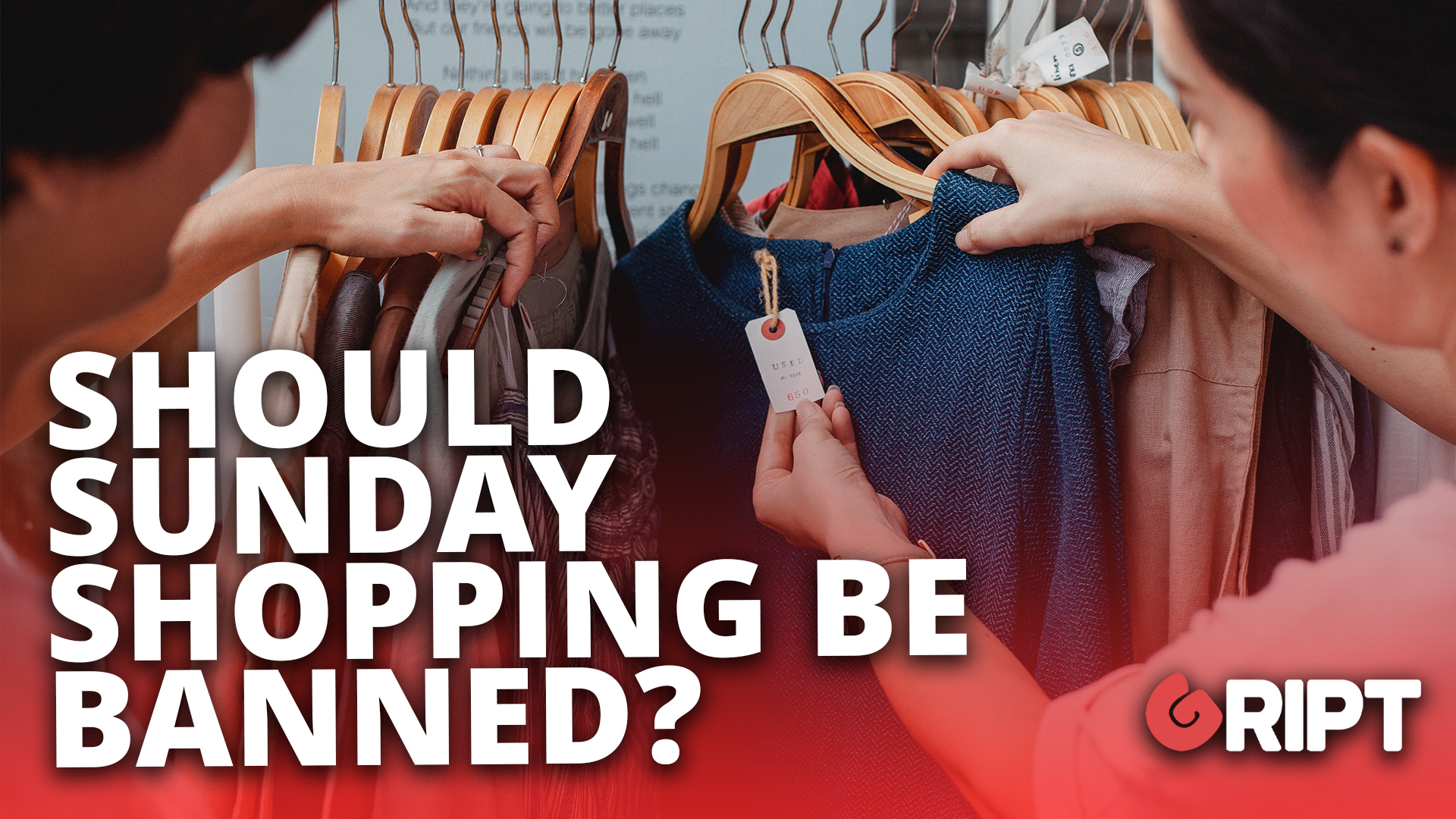 Should Sunday Shopping be banned? - Gript