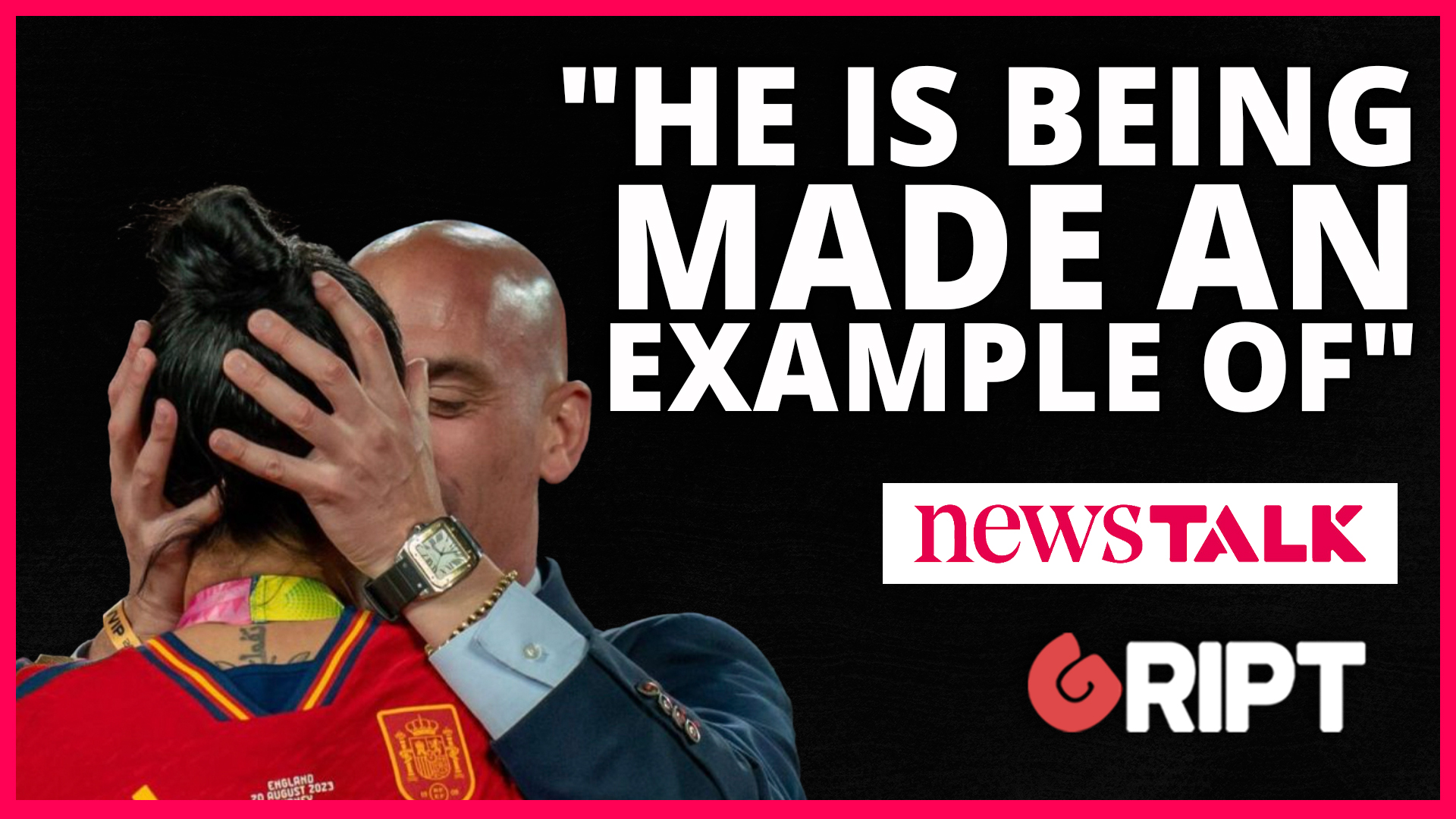 The Rubiales case - Feminism gone too far? - Gript