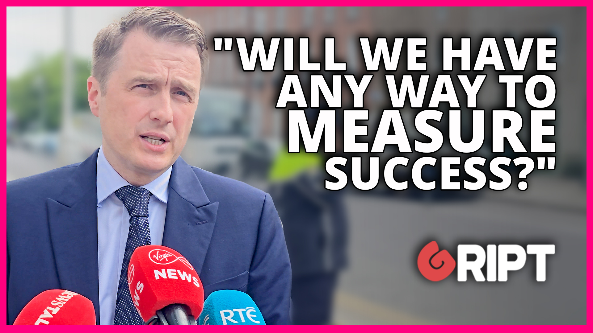 Minister asked how he’ll know if his policies worked - Gript